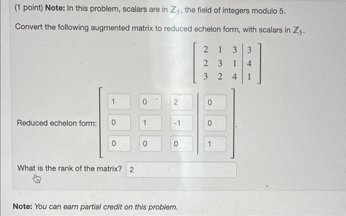 Solved (1 point) Note: In this problem, scalars are in Zs, | Chegg.com