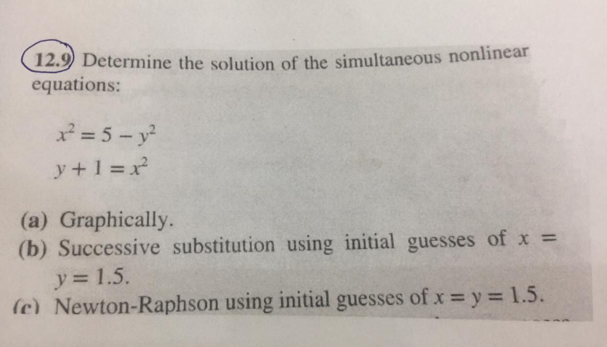 Solved 12.9) Determine the solution of the simultaneous | Chegg.com