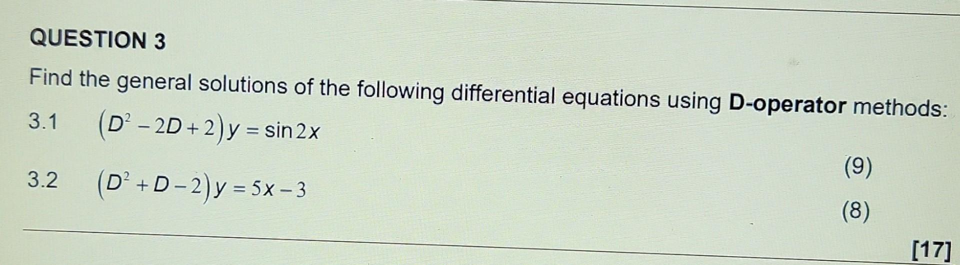 Solved Find the general solutions of the following | Chegg.com