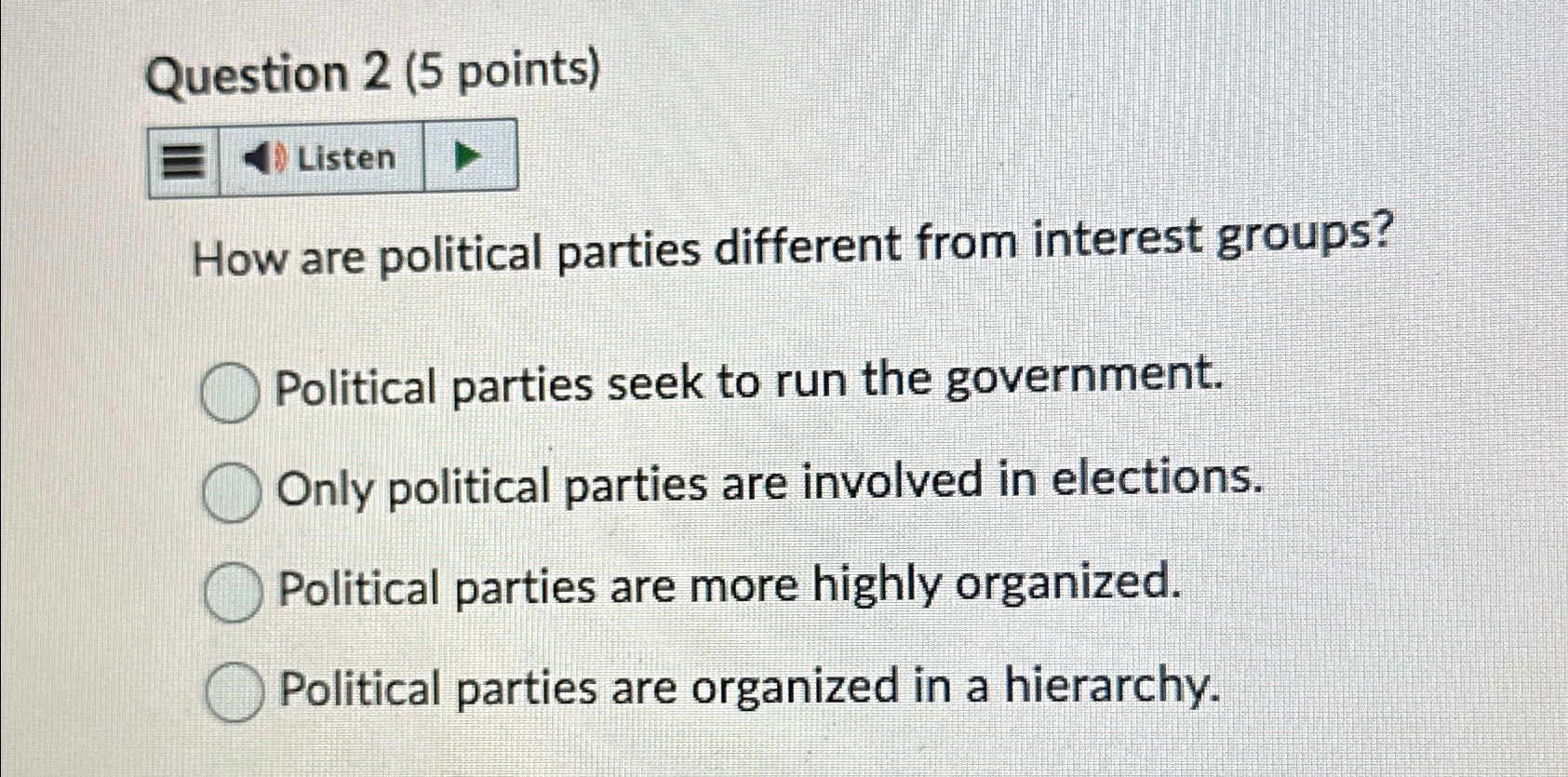 Solved Question 2 (5 ﻿points)How are political parties | Chegg.com