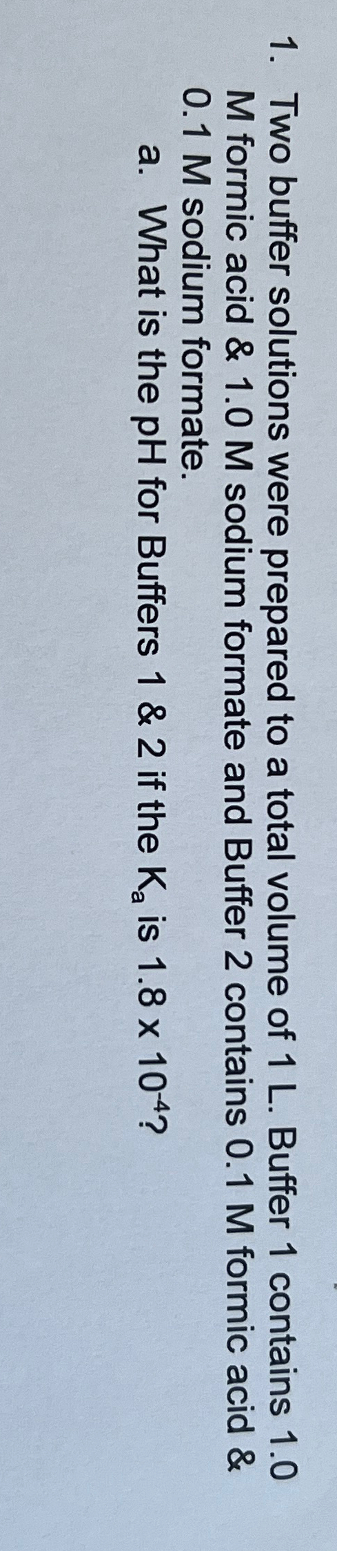 Solved Two buffer solutions were prepared to a total volume | Chegg.com