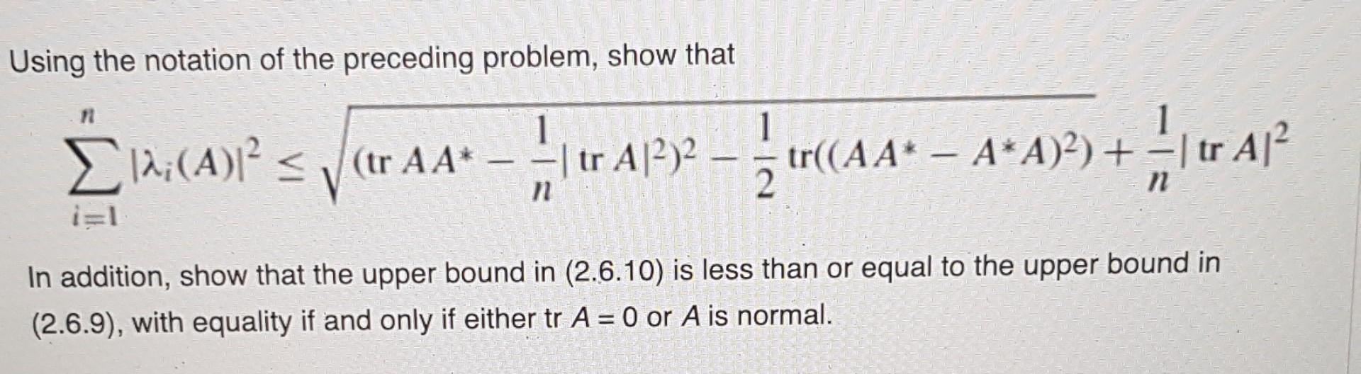 Using the notation of the preceding problem, show | Chegg.com