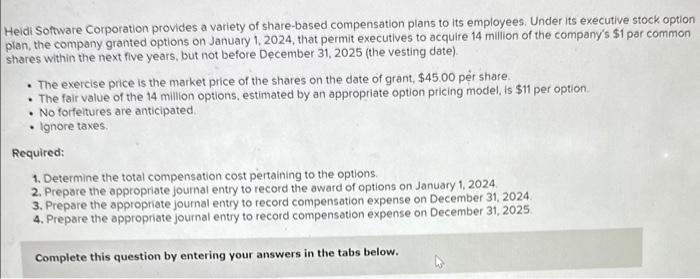 Solved Heidi Software Corporation provides a variety of | Chegg.com