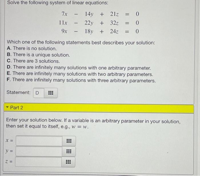 Solved Solve the following system of linear equations: 7x | Chegg.com