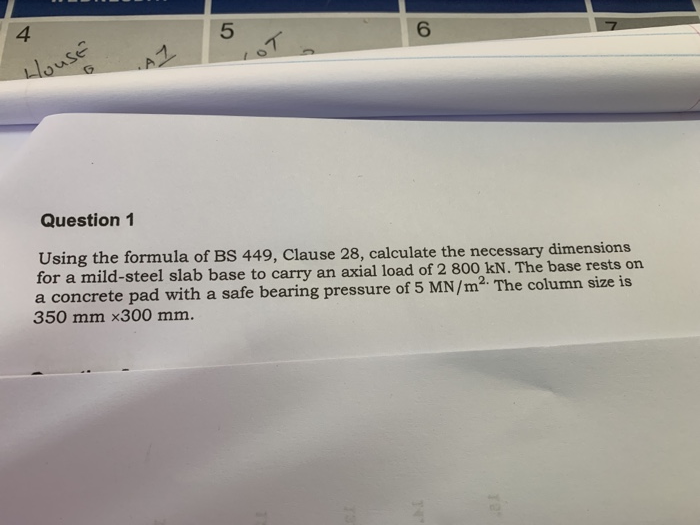 Solved Question 1 Using the formula of BS 449, Clause 28, | Chegg.com