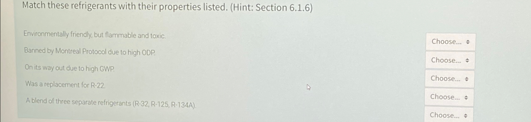 Solved Match these refrigerants with their properties | Chegg.com