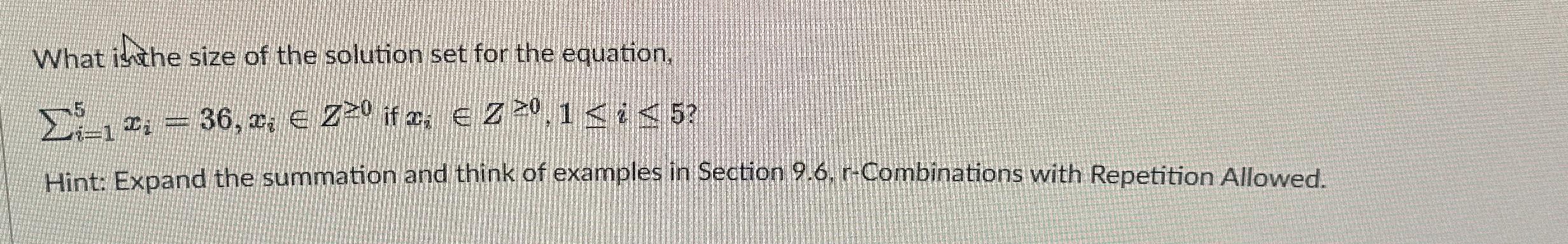 Solved What isthe size of the solution set for the | Chegg.com
