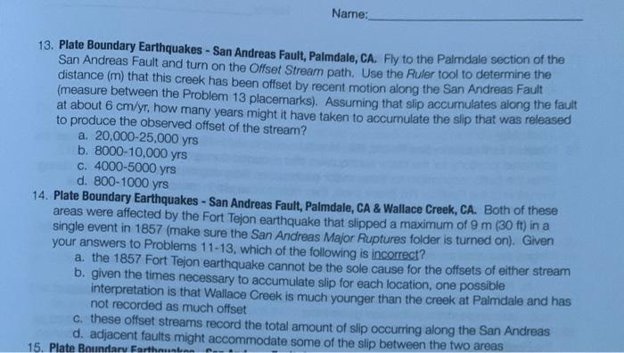 Solved Name: 13. Plate Boundary Earthquakes - San Andreas | Chegg.com