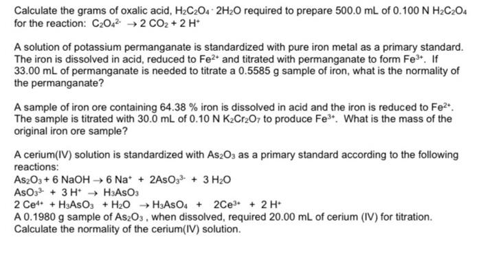 Solved Calculate the grams of oxalic acid, H2C2O4 + 2H2O | Chegg.com