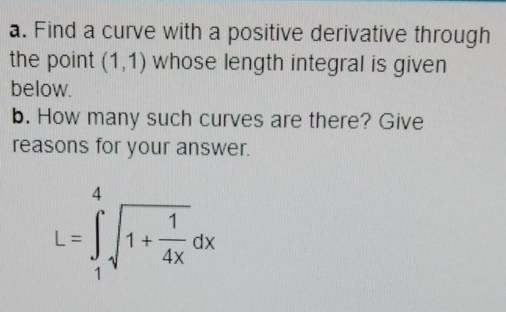 Solved a. Find a curve with a positive derivative through | Chegg.com