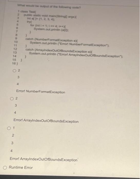 Solved What would be output of the following code? 2 3 4 | Chegg.com