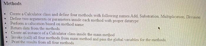 Solved Methods . Create a Calculator class and define four | Chegg.com