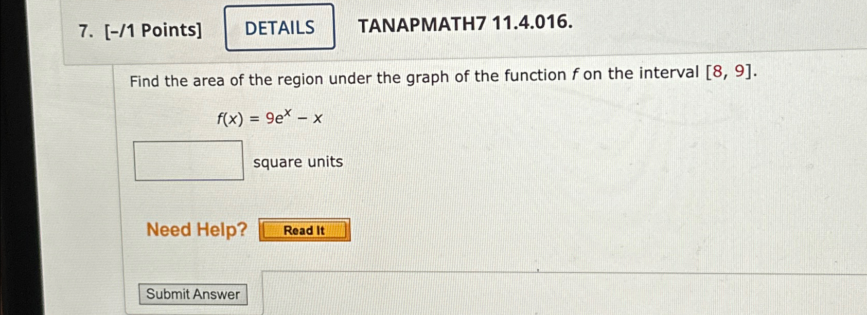 Solved [-/1 ﻿Points]TANAPMATH7 11.4.016.Find the area of the | Chegg.com