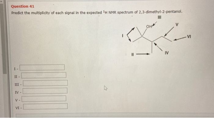 Solved Question 41 Predict the multiplicity of each signal | Chegg.com