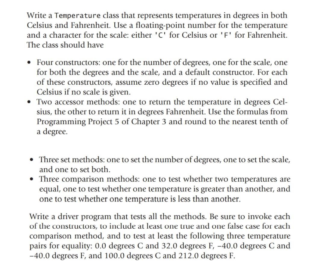 Solved Write a Temperature class that represents | Chegg.com