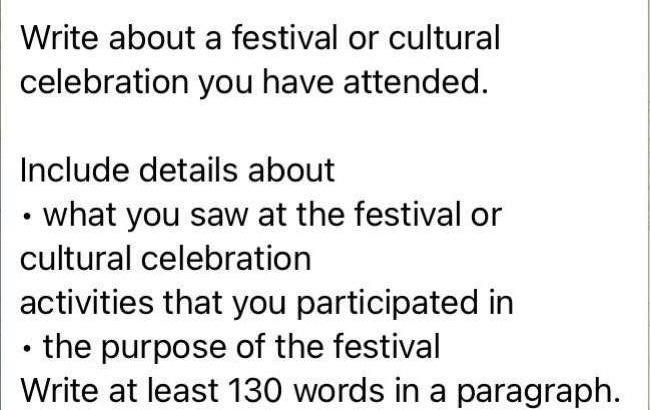 Solved Write about a festival or cultural celebration you | Chegg.com