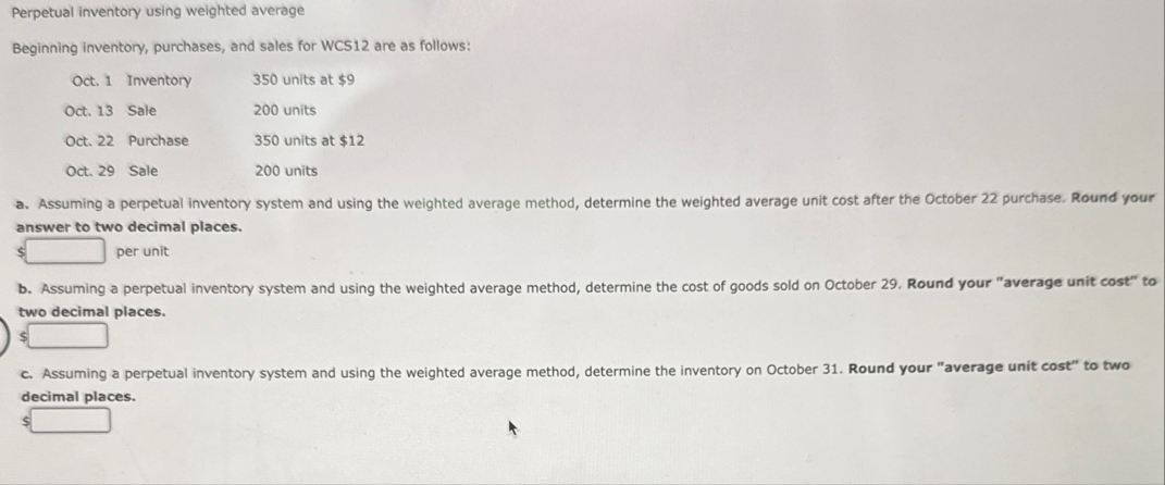 Solved Perpetual inventory using weighted averageBeginning | Chegg.com
