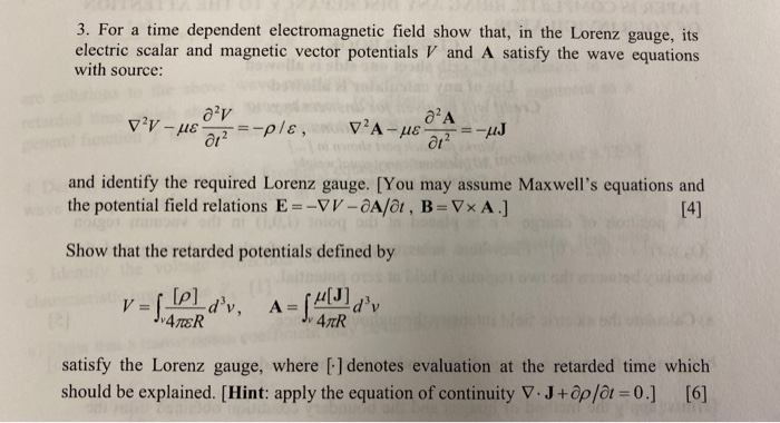 Solved 3. For a time dependent electromagnetic field show | Chegg.com