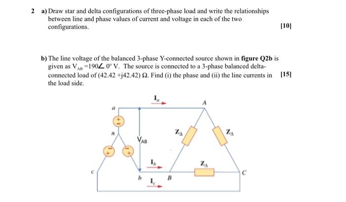 Solved 2 a) Draw star and delta configurations of | Chegg.com