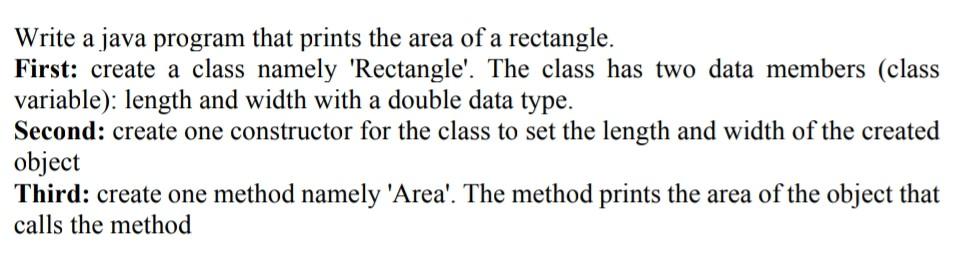 Solved Write a java program that prints the area of a | Chegg.com