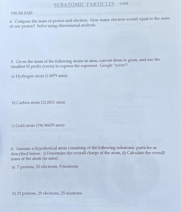 Solved Summary of Subatomic Particles: 4. Compare the mass | Chegg.com