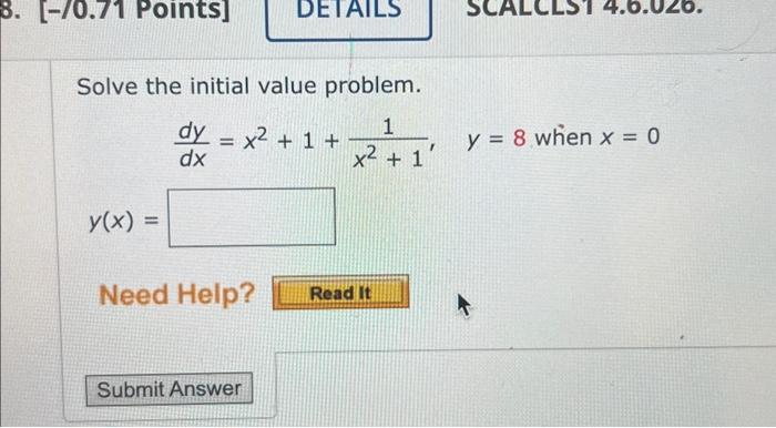 Solved Solve the initial value problem. \\[ \\frac{d y}{d | Chegg.com