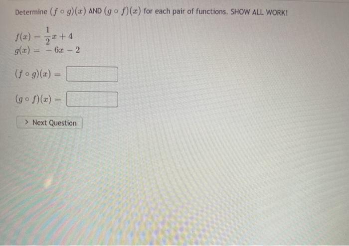 Solved Determine (fog)(x) AND (gºf)(x) for each pair of | Chegg.com