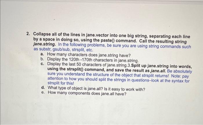 Solved 2. Collapse all of the lines in jane.vector into one | Chegg.com
