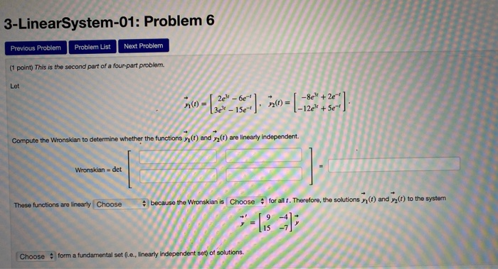 Solved 3-LinearSystem-01: Problem 6 Previous Problem Problem | Chegg.com