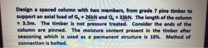 Design a spaced column with two members, from grade 7 | Chegg.com