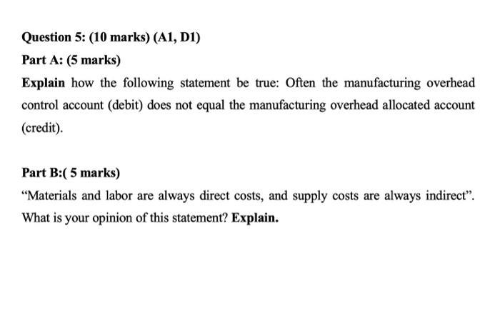 Solved Question 5: (10 marks) (A1, D1) Part A: (5 marks) | Chegg.com