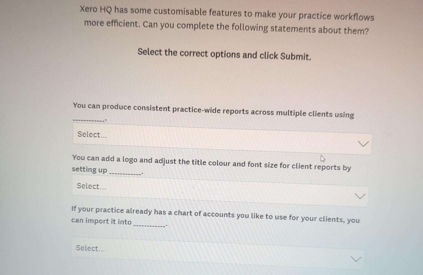 Solved Xero HQ ﻿has some customisable features to make your | Chegg.com