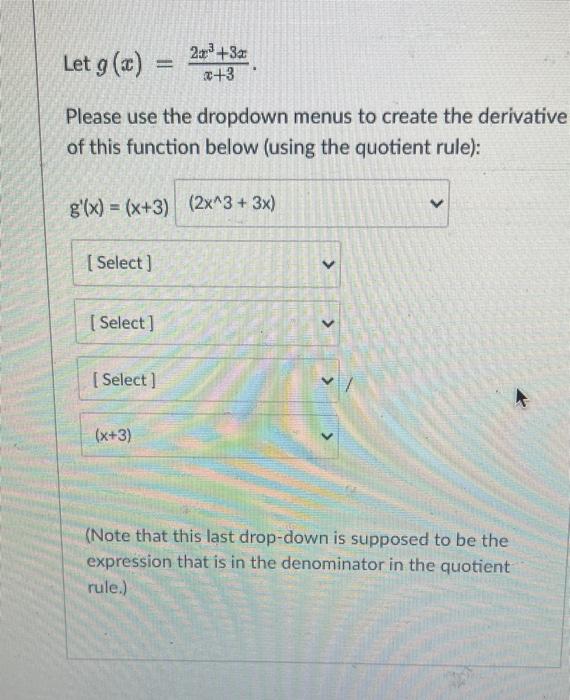Solved Let g(x)=x+32x3+3x. Please use the dropdown menus to | Chegg.com