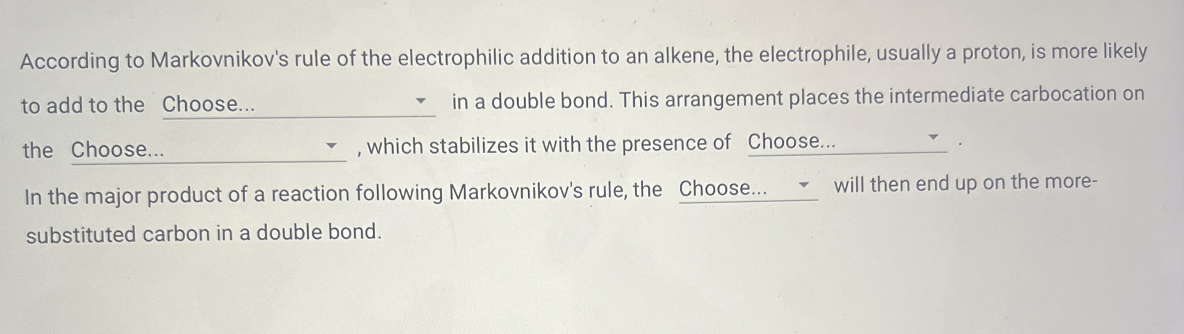 Solved According to Markovnikov's rule of the electrophilic | Chegg.com