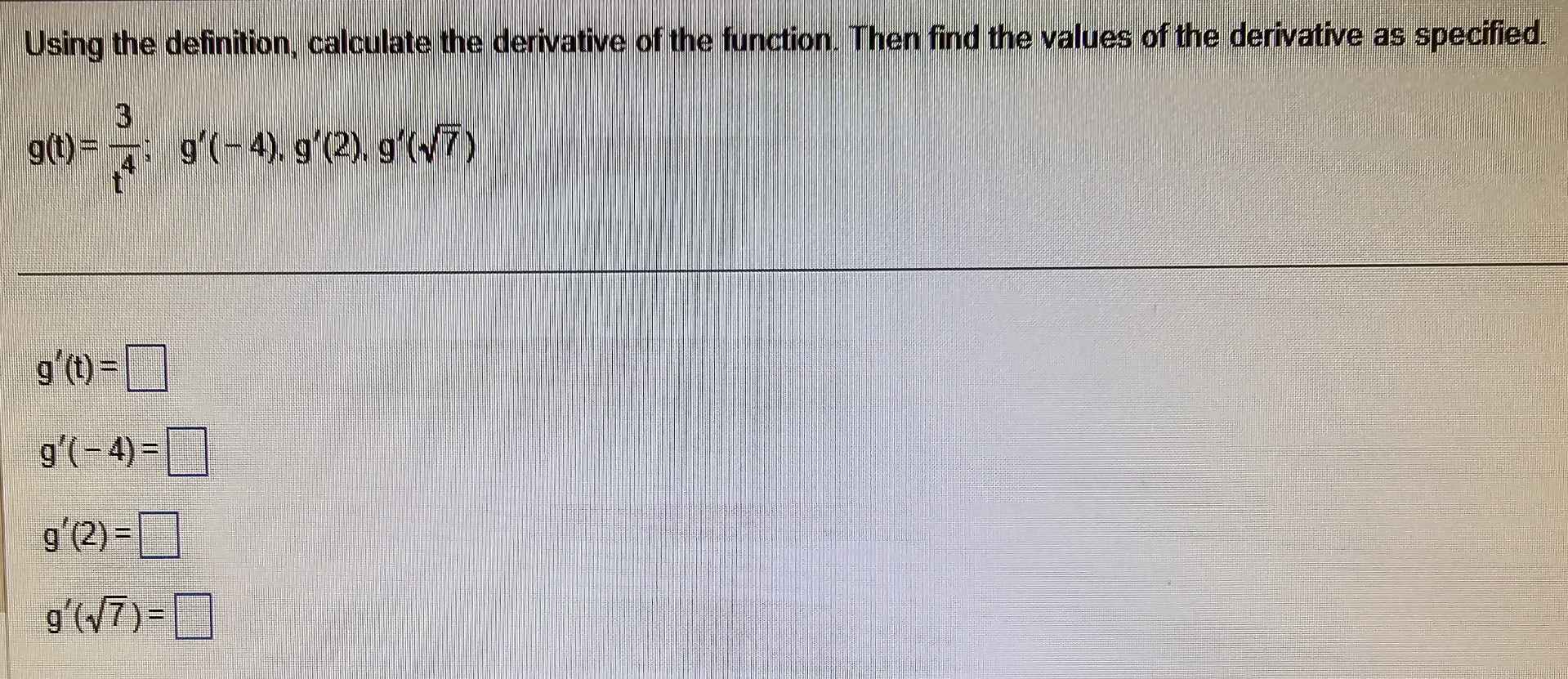 Solved Using the definition, calculate the derivative of the | Chegg.com