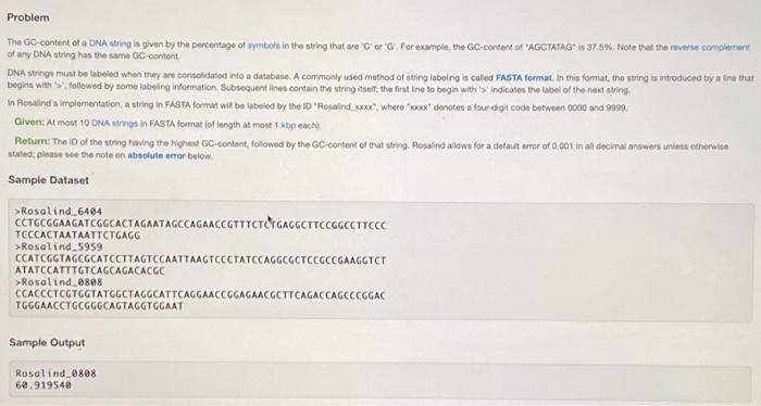 Solved Problem The GC content of a DNA string is given by | Chegg.com