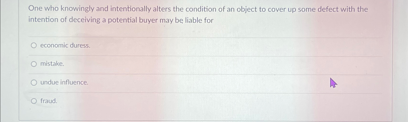 Solved One who knowingly and intentionally alters the | Chegg.com