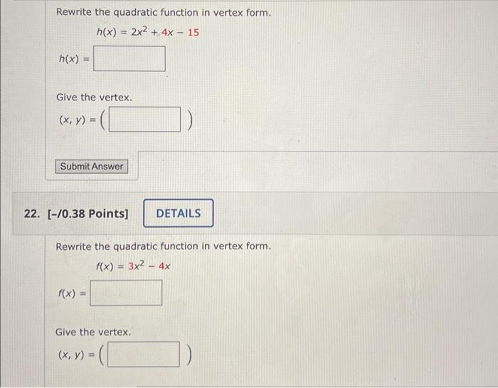 Rewrite the quadratic function in vertex form. | Chegg.com
