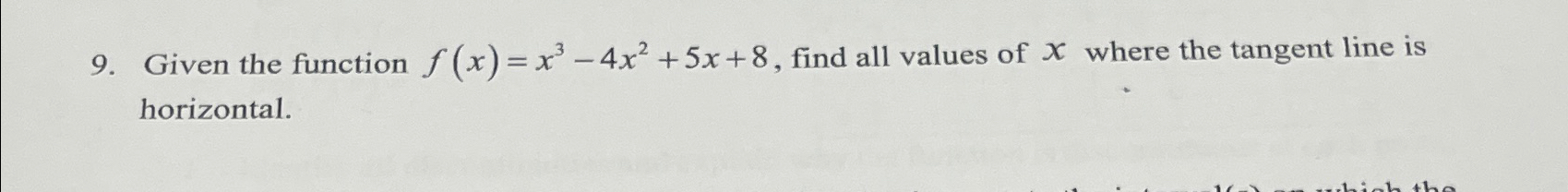 Solved Given the function f(x)=x3-4x2+5x+8, ﻿find all values | Chegg.com