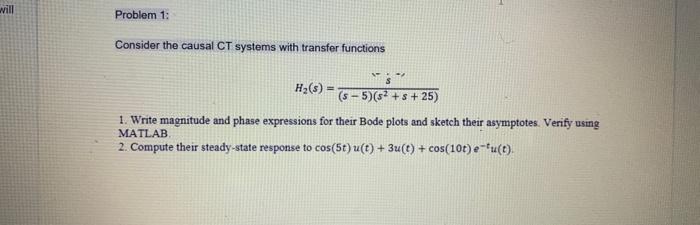 Solved Consider the causal CT systems with transfer | Chegg.com
