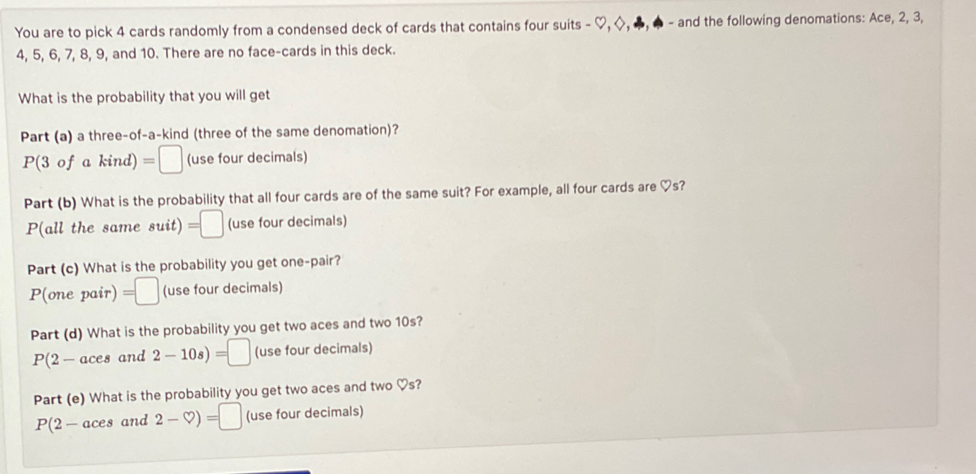 Solved You are to pick 4 ﻿cards randomly from a condensed | Chegg.com