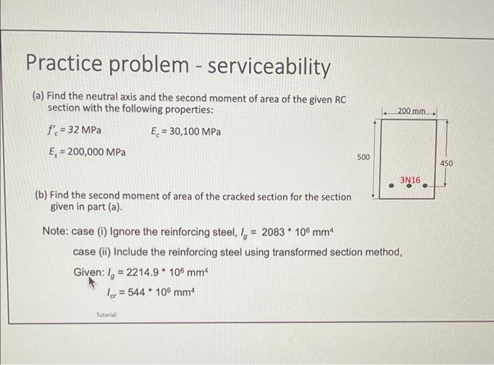Solved Practice problem - serviceability 200 mm (a) Find the | Chegg.com