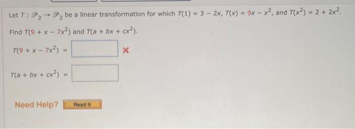 Solved Let T:P2→P2 be a linear transformation for which | Chegg.com