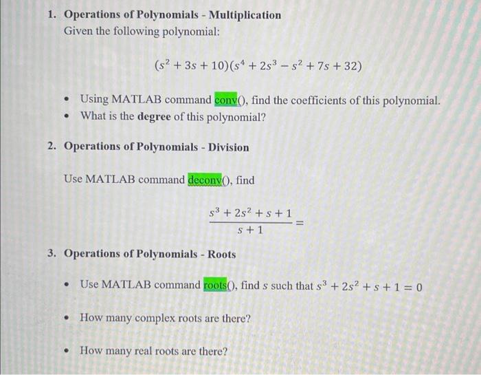 1. Operations of Polynomials - Multiplication Given | Chegg.com