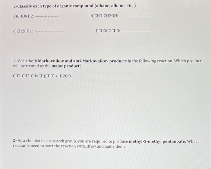 Solved 2-Classify each type of organic compound (alkane, | Chegg.com