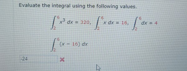 Solved Evaluate the integral using the following values. X3 | Chegg.com