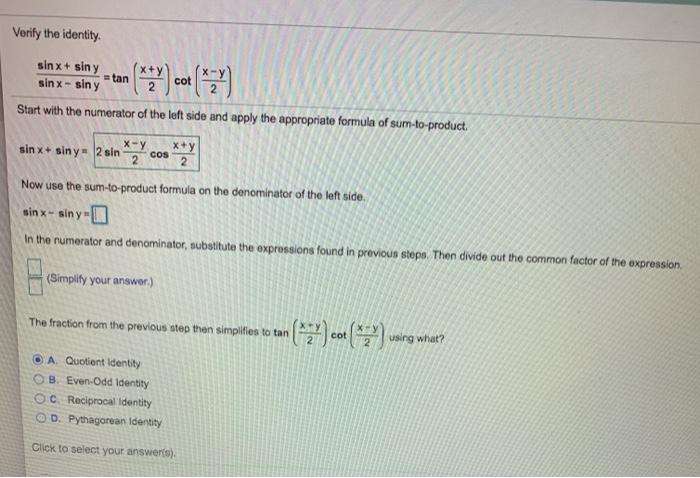 Solved Verify the identity. sin x + siny (x+y) = tan cot | Chegg.com