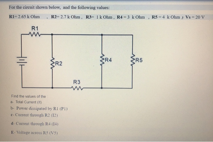 Solved For the circuit shown below, and the following | Chegg.com