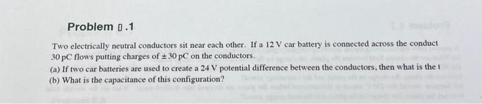 Solved Two electrically neutral conductors sit near each | Chegg.com