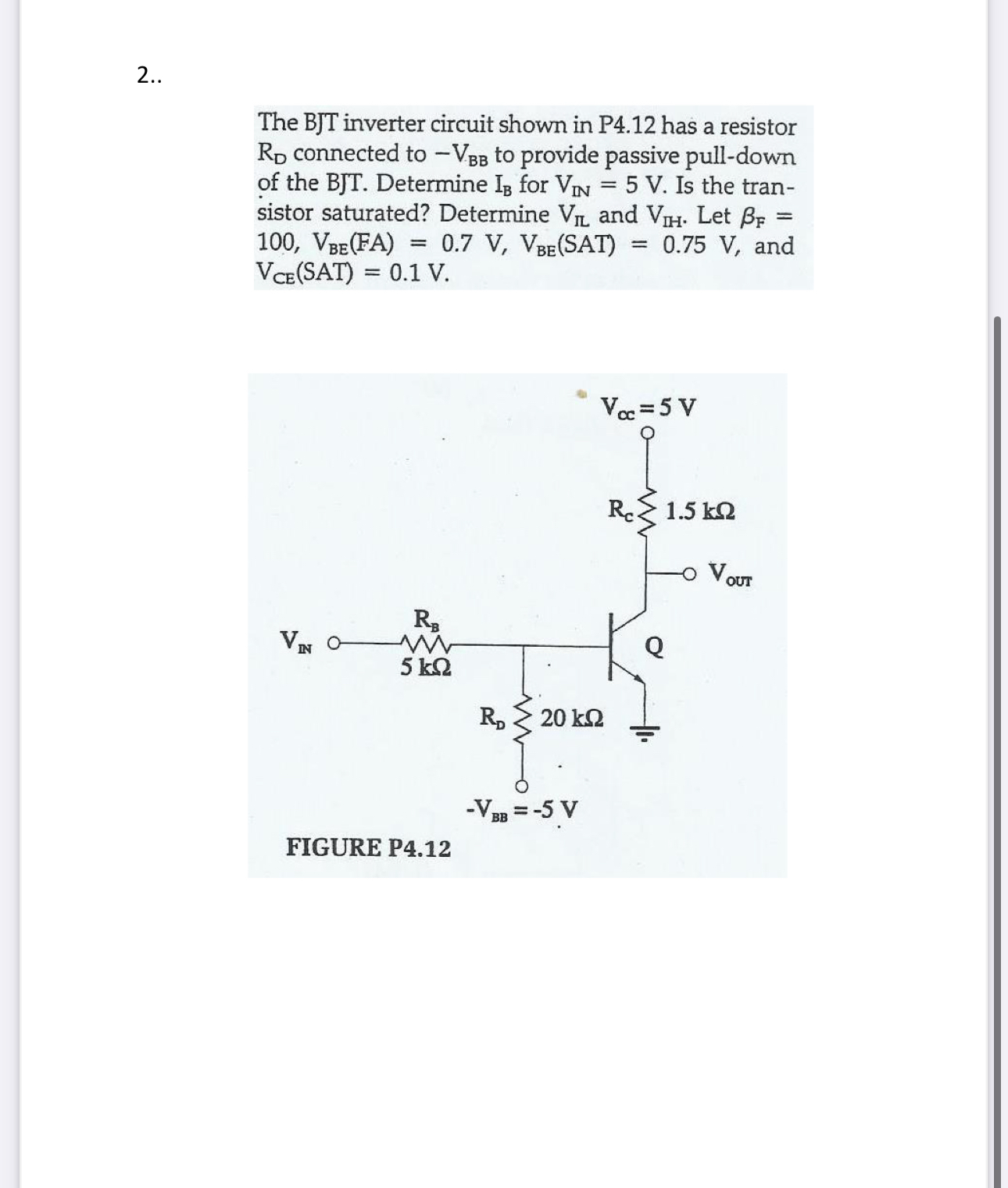 Solved Please solve it2..The BJT inverter circuit shown in P | Chegg.com